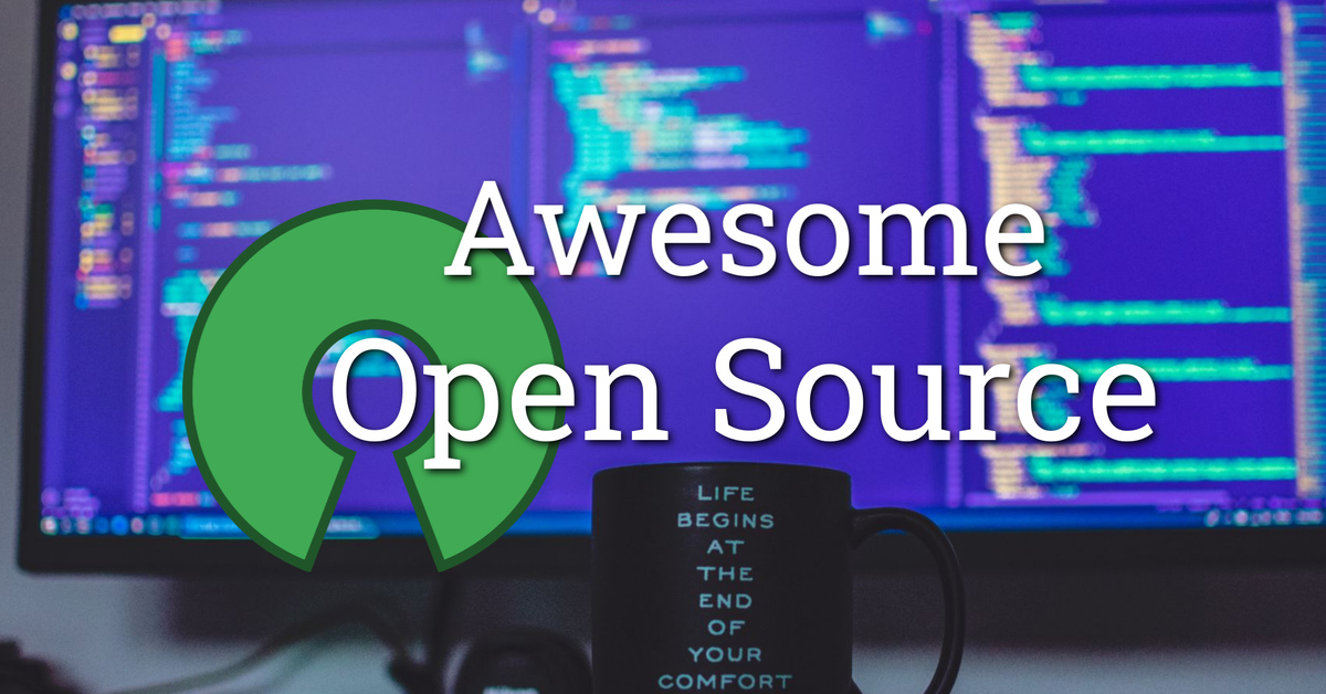 Рубрика Awesome Open Source ч.3 | Пикабу